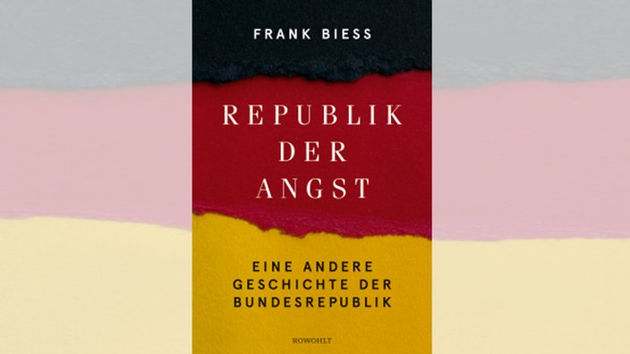 Frank Biess, Republik der Angst – Peter Meisenberg